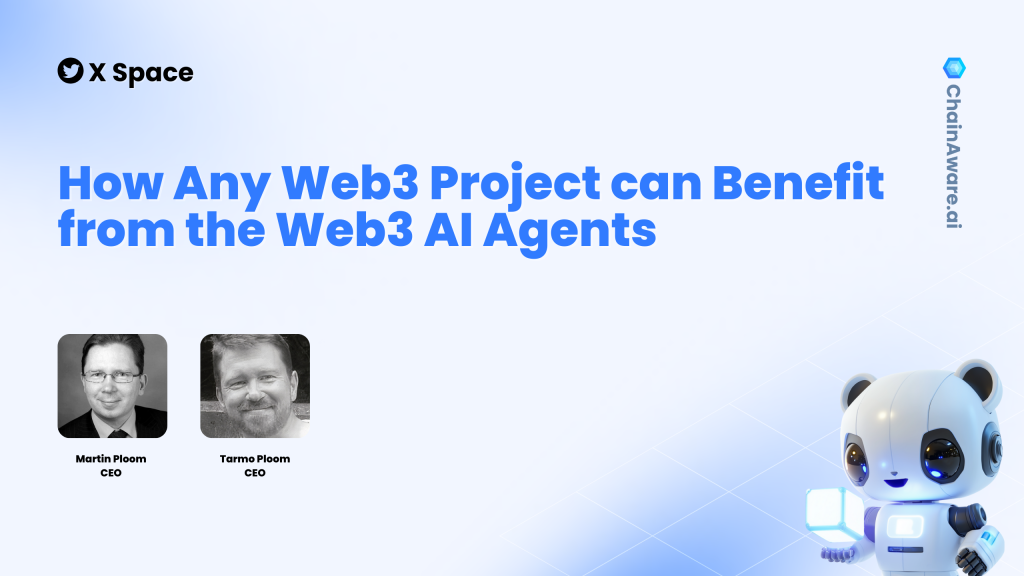 How Any Web3 Project can Benefit from the Web3 AI Agents - ChainAware.ai